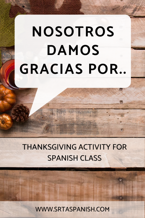 12 Thanksgiving Activities for Spanish Class - Srta Spanish