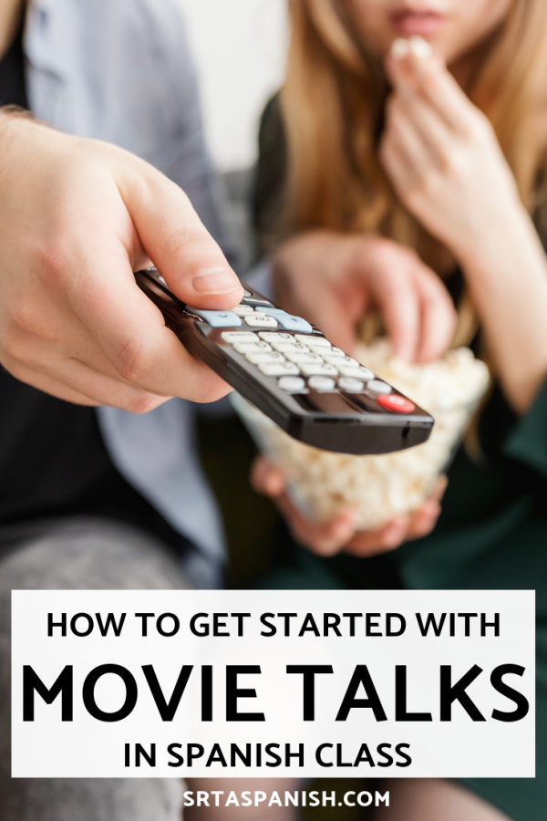 Movie Talk - Time to Quit Rehearsing and Call Action! - Srta Spanish