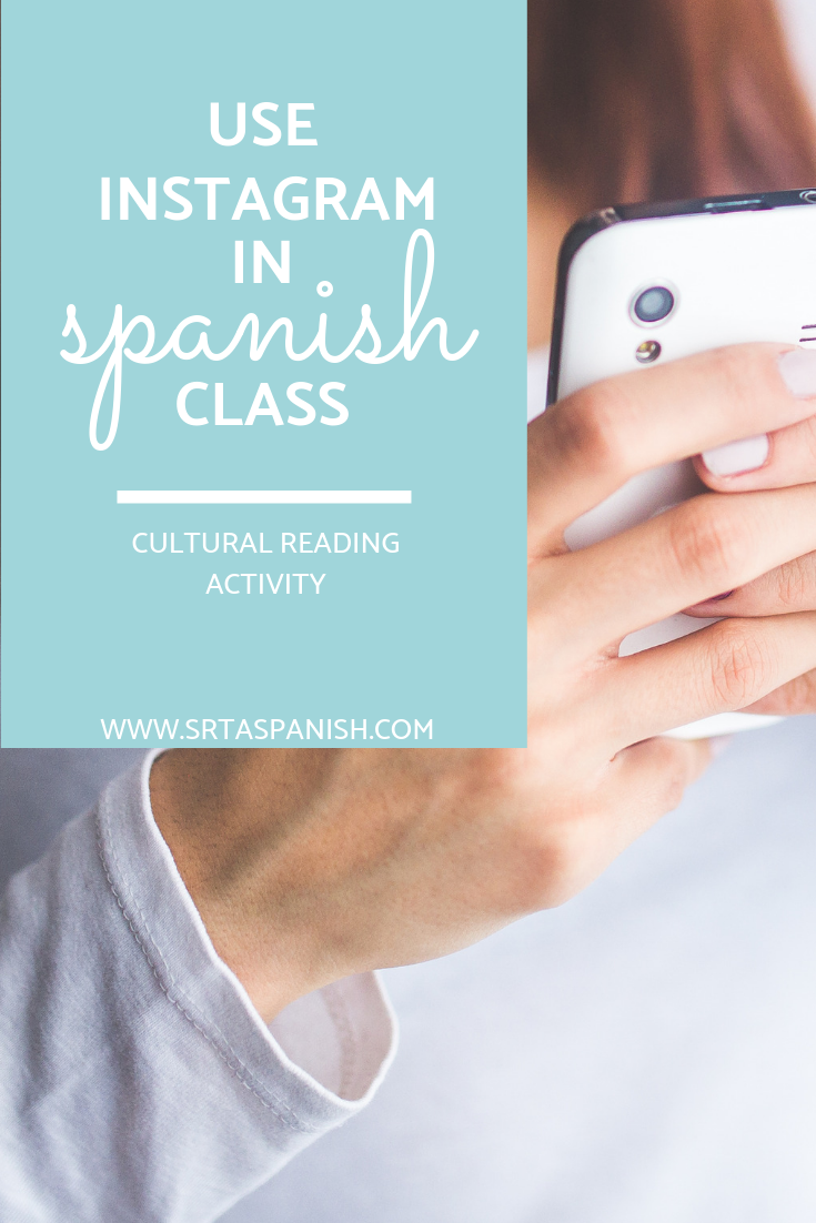 Instagram as #authres in Spanish Class - Srta Spanish