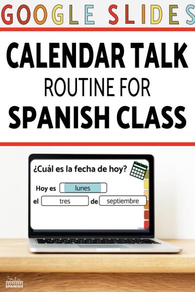 The Beginning of Spanish Class Routine - Srta Spanish
