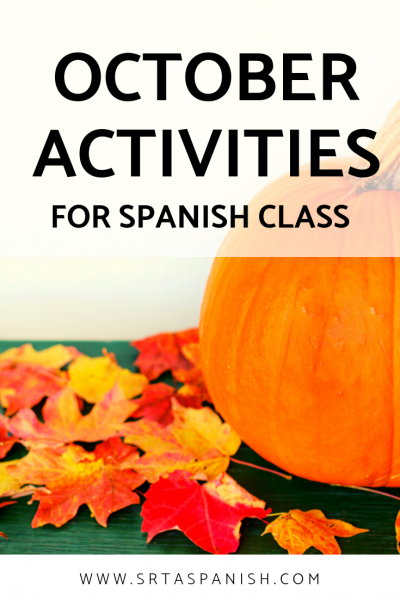October Activities for Spanish Class - Srta Spanish