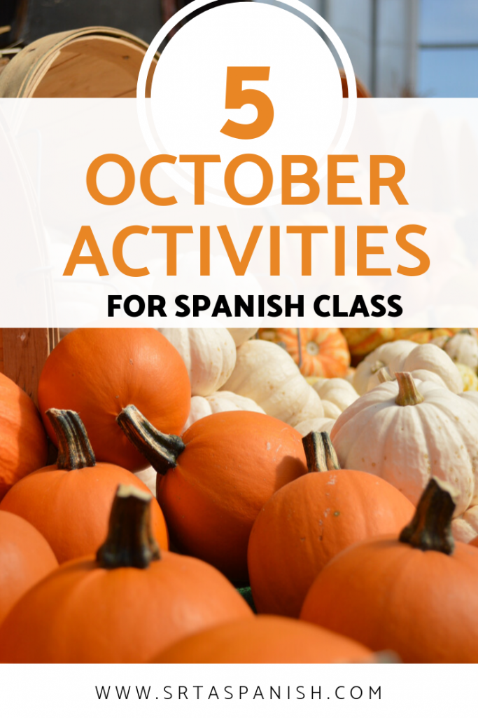 October Activities for Spanish Class - Srta Spanish