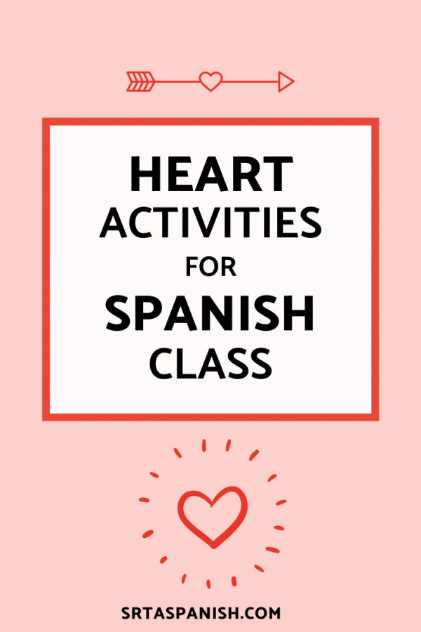 Heart Activities for Spanish Class - Srta Spanish