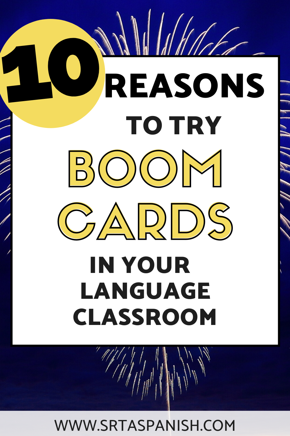 10 Reasons to try Boom Cards in Spanish Class - Srta Spanish