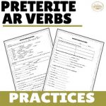 Preterite AR Regular Verbs Practices - Srta Spanish