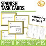 ER IR Verbs Regular Verbs Present Tense Task Cards - Srta Spanish