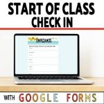 Start of Spanish Class Google Form Check in for Distance Learning ...