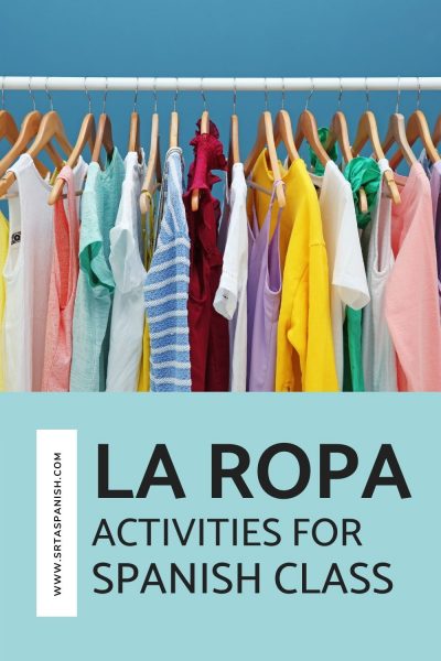 Clothing Activities for Spanish Class - Srta Spanish
