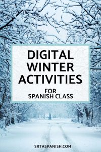 Digital Winter Activities for Spanish Class - Srta Spanish