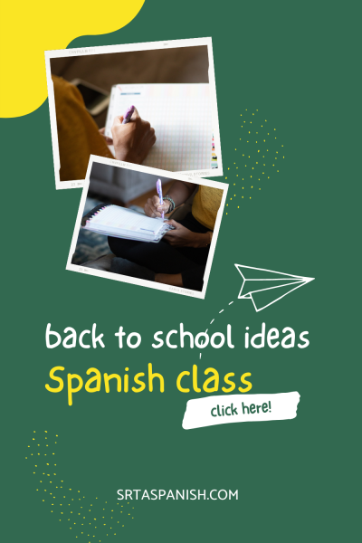 Fun Spanish Class Activities for Back to School - Srta Spanish