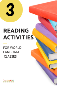 3 Reading Activities for Spanish Class - Srta Spanish