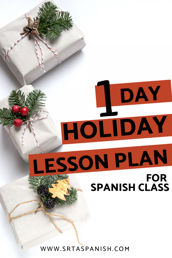 Holidays Around the World Lesson Plan for Spanish Class - Srta Spanish