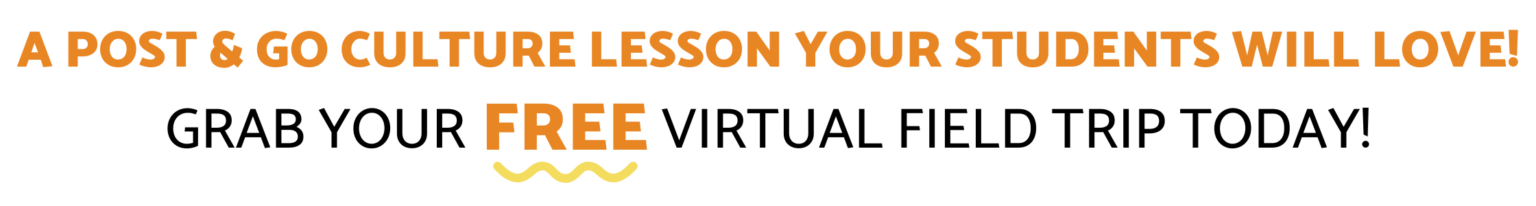 Free Virtual Field Trip for Spanish Class - Srta Spanish