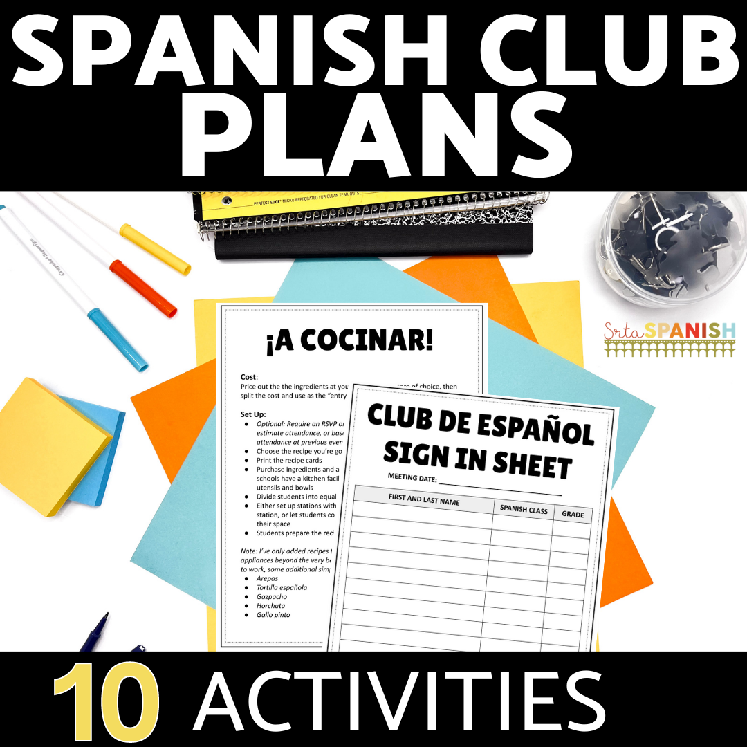 30 Ideas for Spanish Club - Srta Spanish
