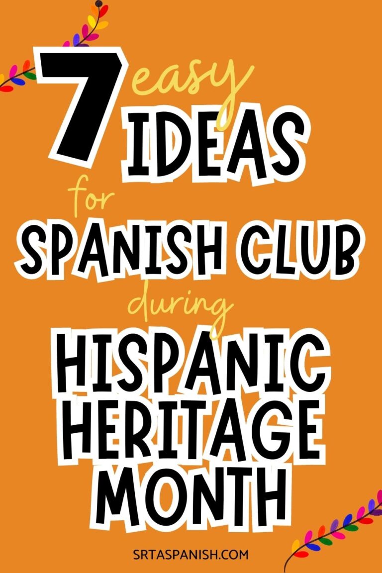 Celebrate Hispanic Heritage Month with your Spanish Club - Srta Spanish