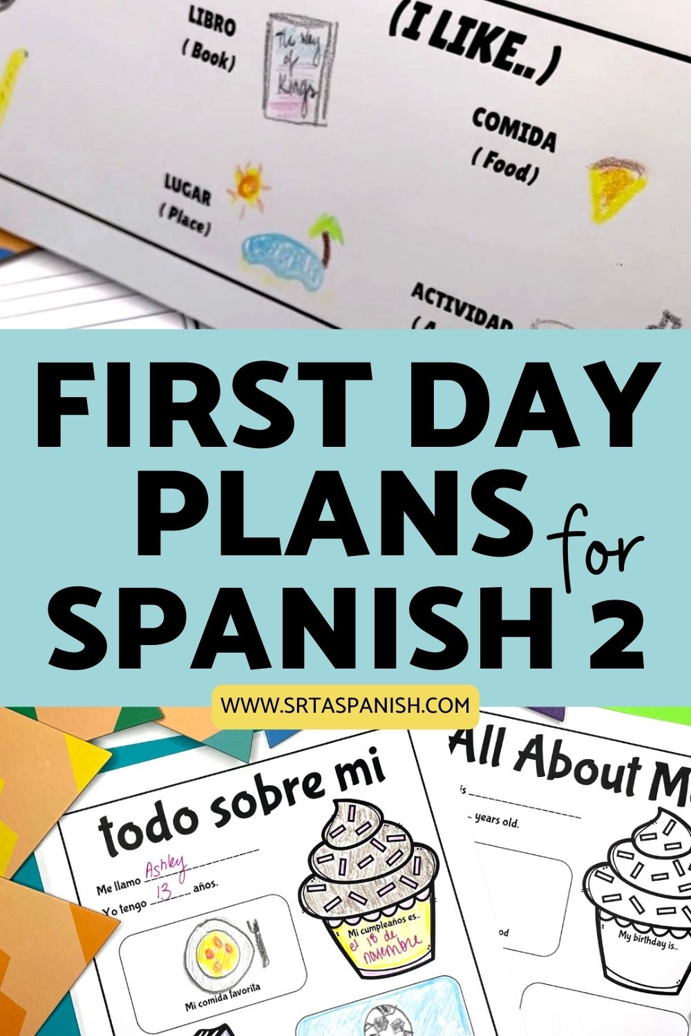 First Day of Spanish 2 - Srta Spanish