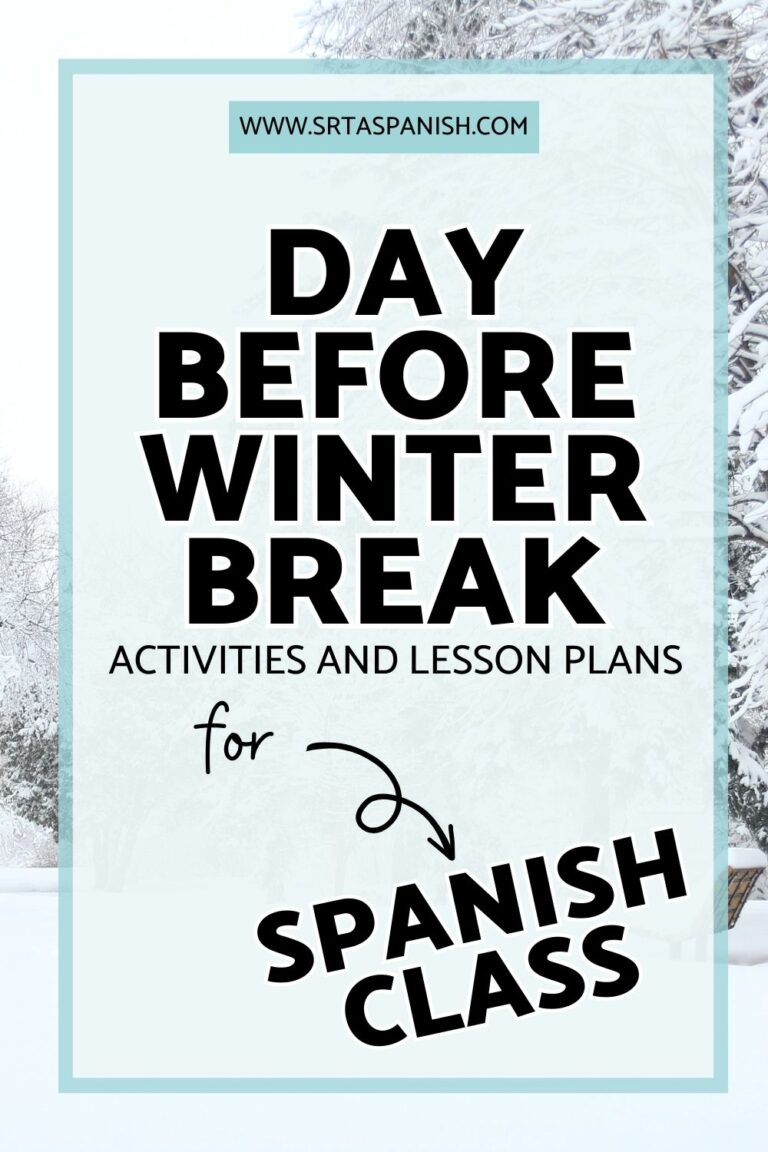 Day before Winter Break Lesson Plan for Spanish - Srta Spanish