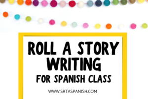 Free Writing Activity for Secondary Spanish Class - Srta Spanish