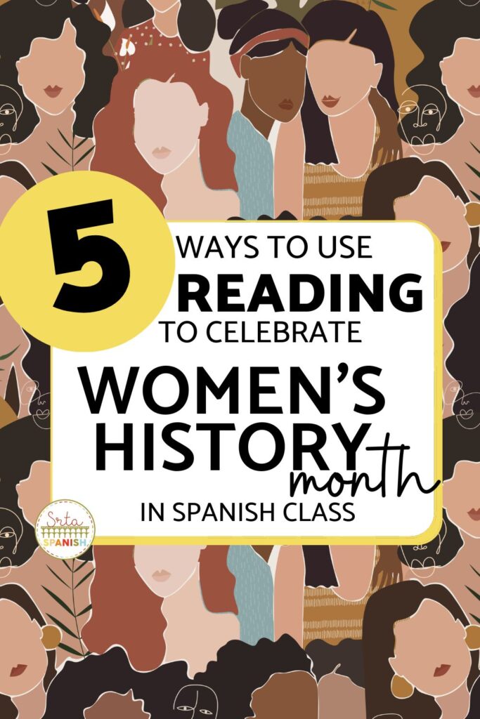 Reading Activities for Women's History Month - Srta Spanish