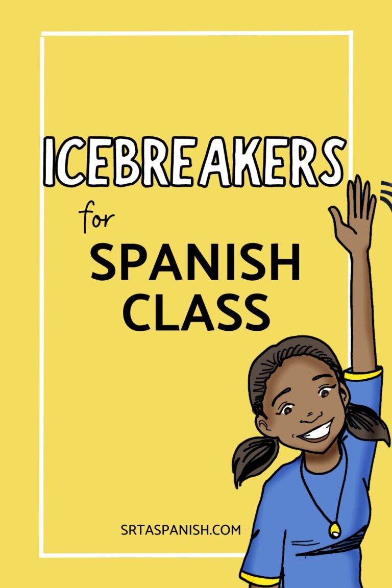 15 Easy Icebreakers for Spanish Class - Srta Spanish