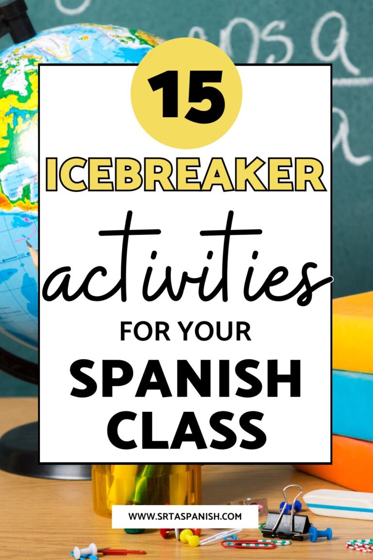 15 Easy Icebreakers for Spanish Class - Srta Spanish