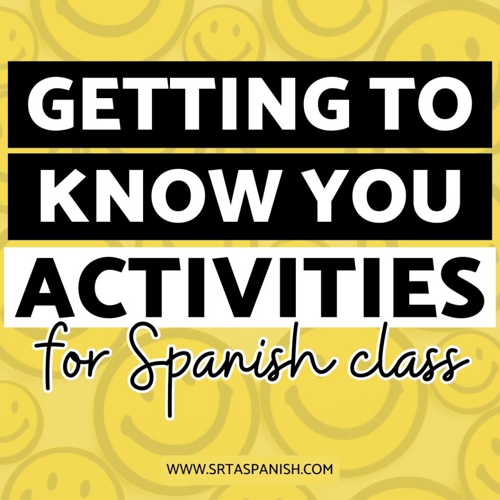 15 Easy Icebreakers for Spanish Class - Srta Spanish