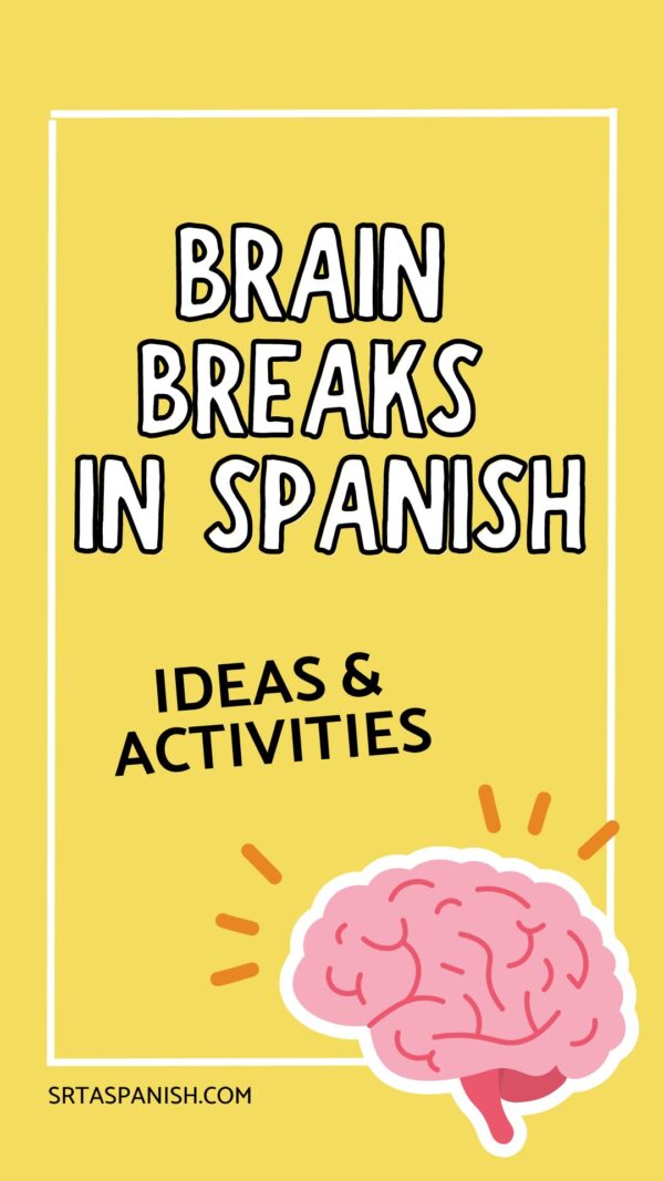 Brain Break in Spanish Class - FREE Google Slides! - Srta Spanish