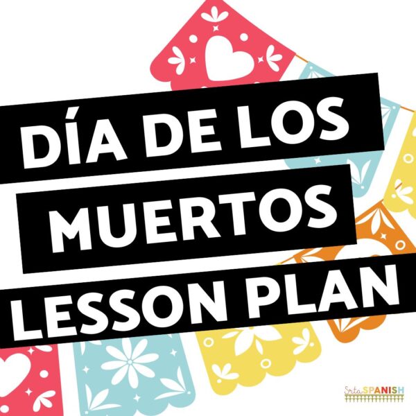 Día de los Muertos Worksheets for Spanish Class - Srta Spanish