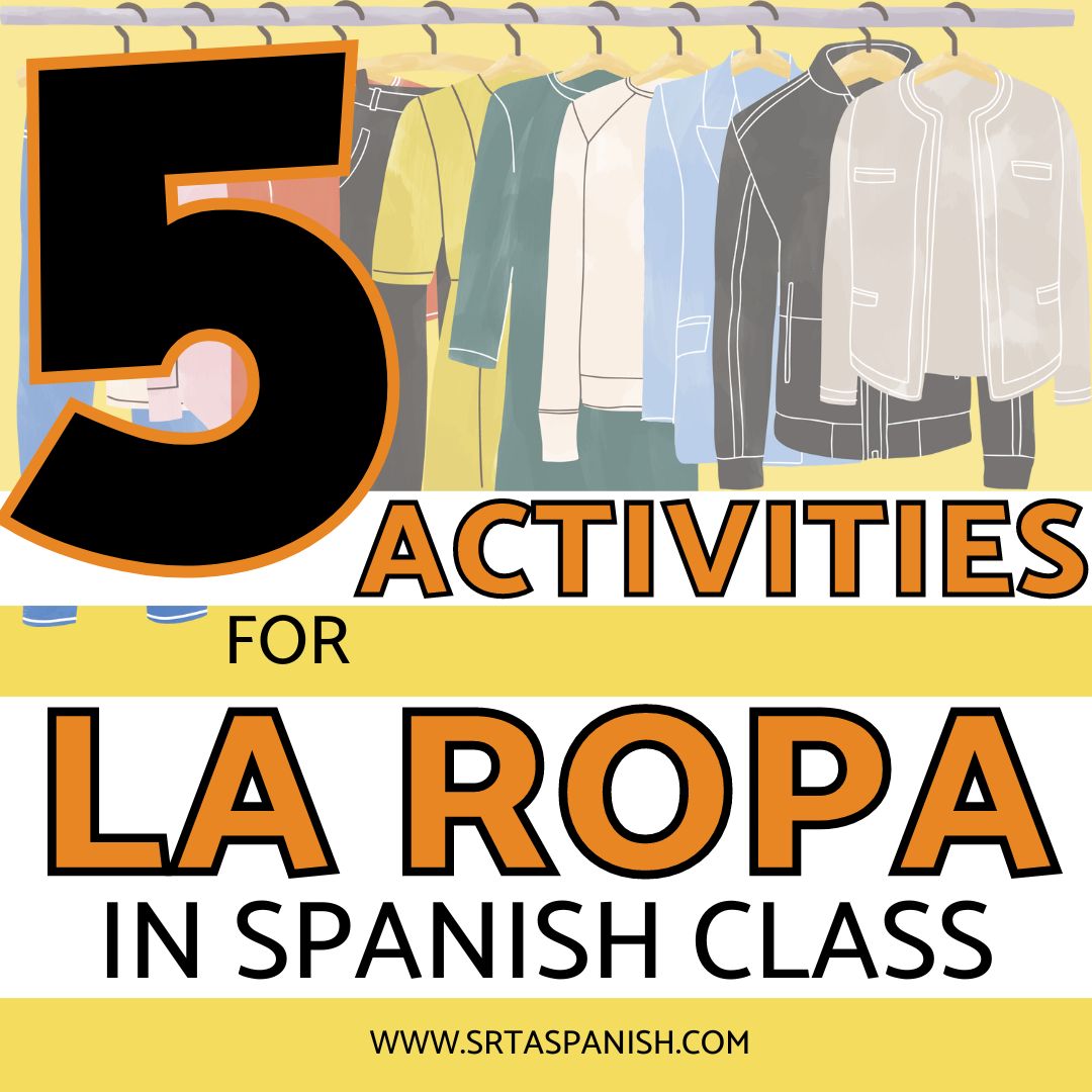 5 Activities for Clothing Vocabulary in Spanish - Srta Spanish