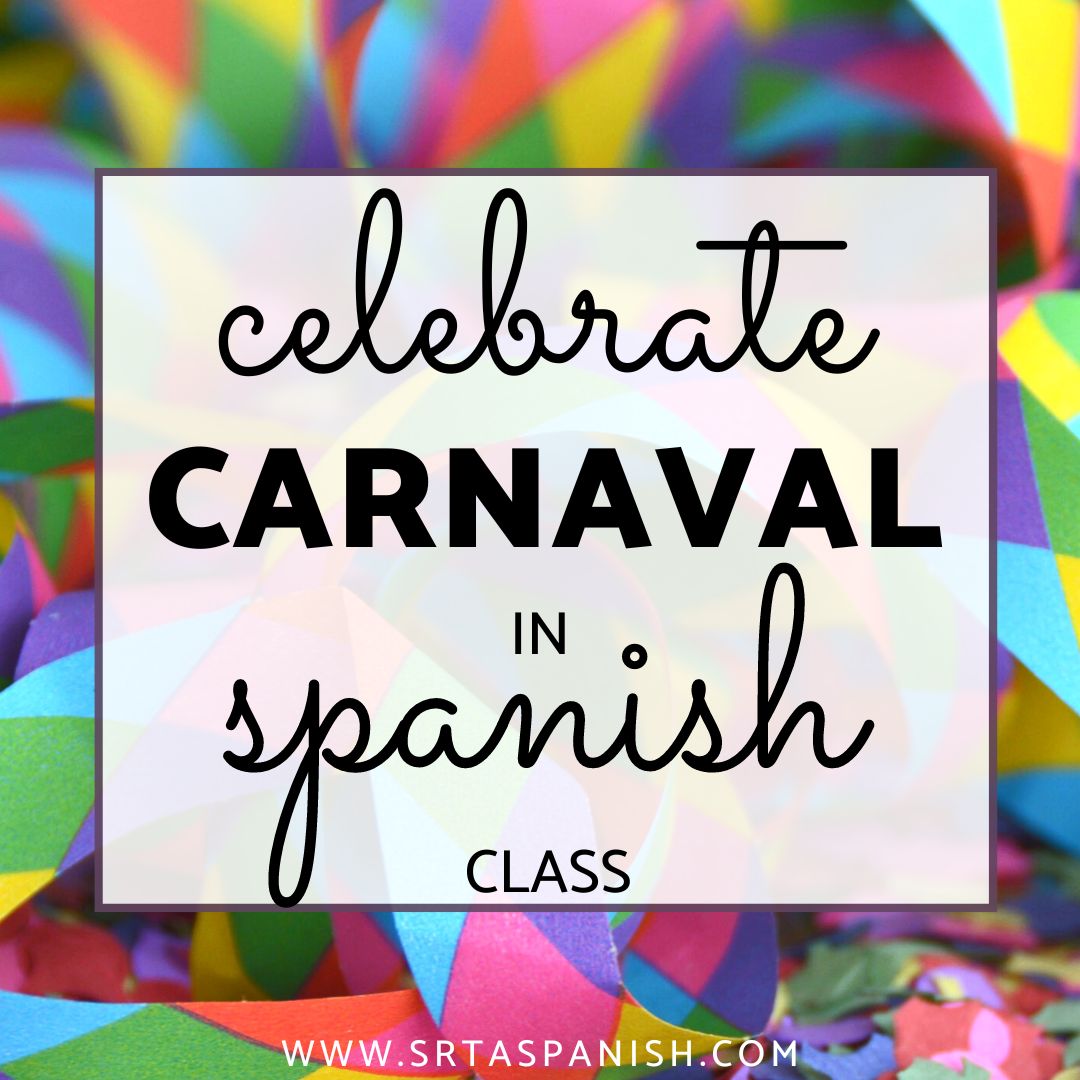 Carnaval Activities for Spanish Class - Srta Spanish