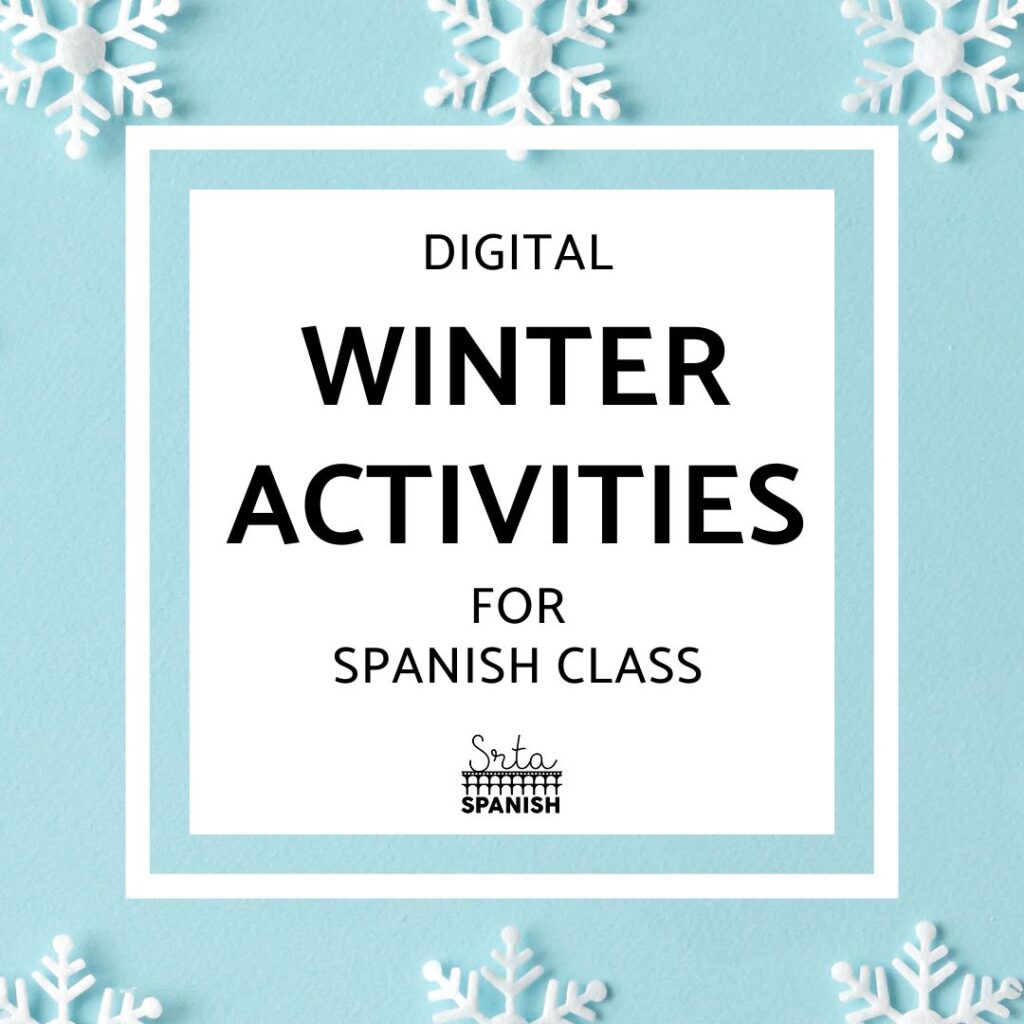 Digital Winter Activities for Spanish Class - Srta Spanish
