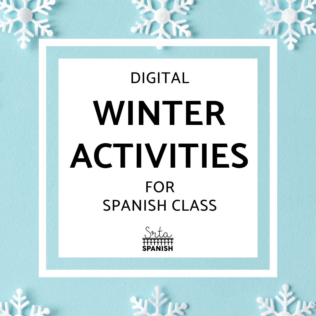 Digital Winter Activities for Spanish Class - Srta Spanish