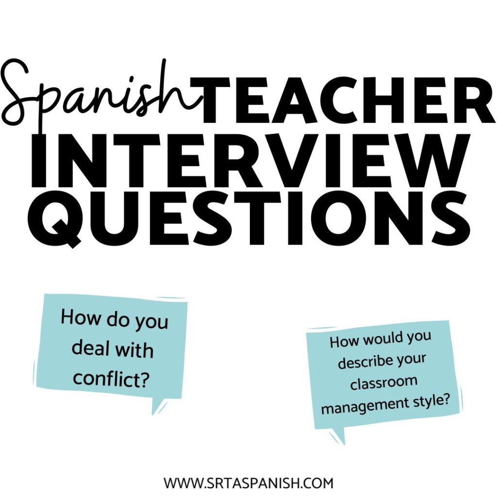 Common Spanish Teacher Job Interview Questions To Answer - Srta Spanish