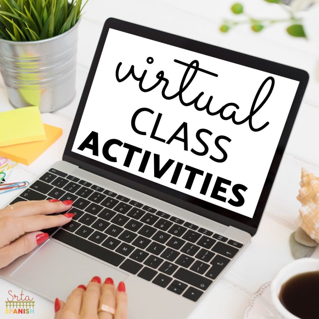 Virtual Class Meeting Games for Language Learners - Srta Spanish