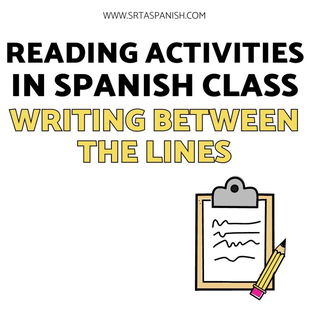Writing Between the Lines - Srta Spanish