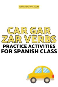 Teaching Spanish Preterite Conjugations Car Gar Zar Verbs - Srta Spanish