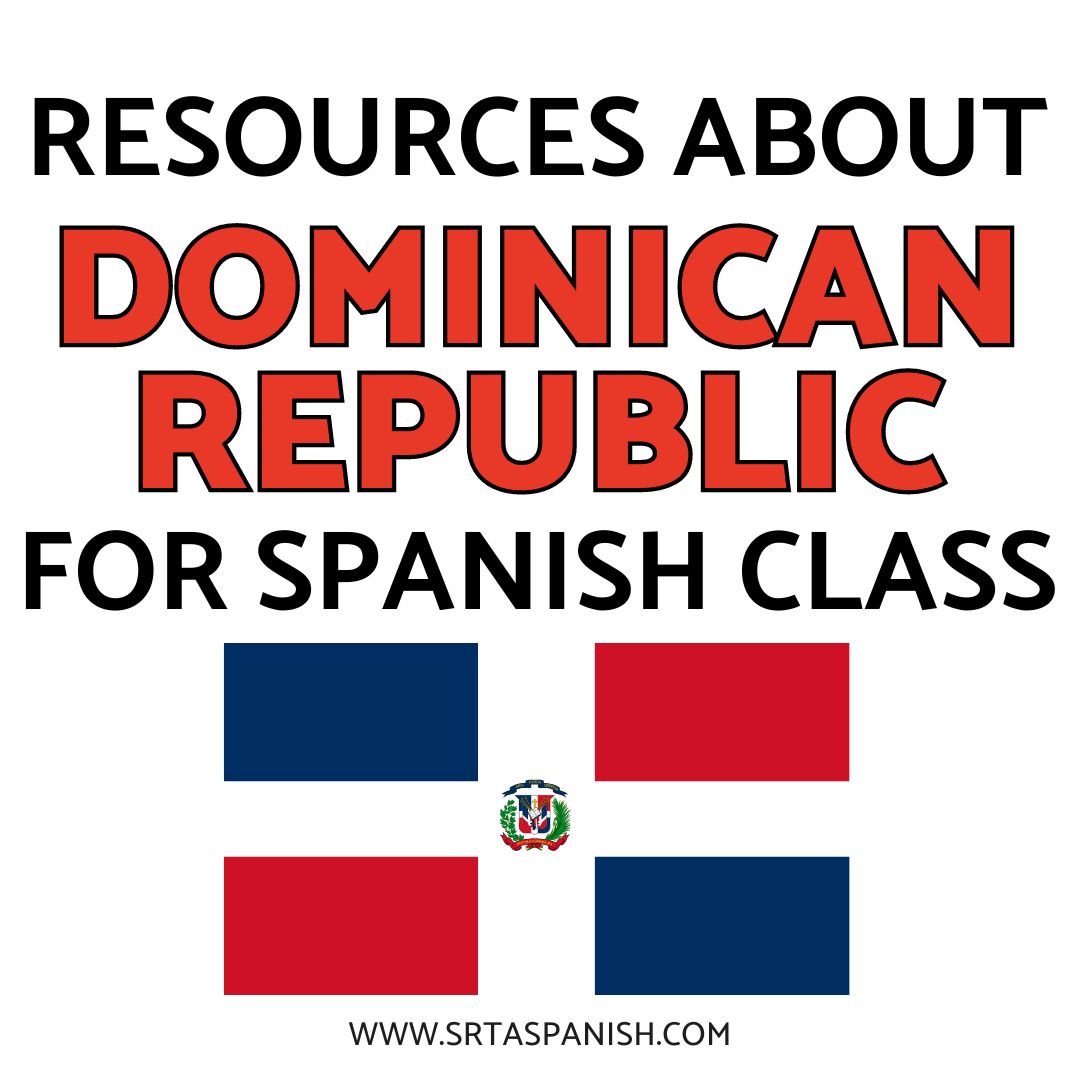 Resources to Teach about Dominican Republic - Srta Spanish
