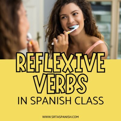 Spanish Daily Routine & Reflexive Verbs Easy Reading - Srta Spanish