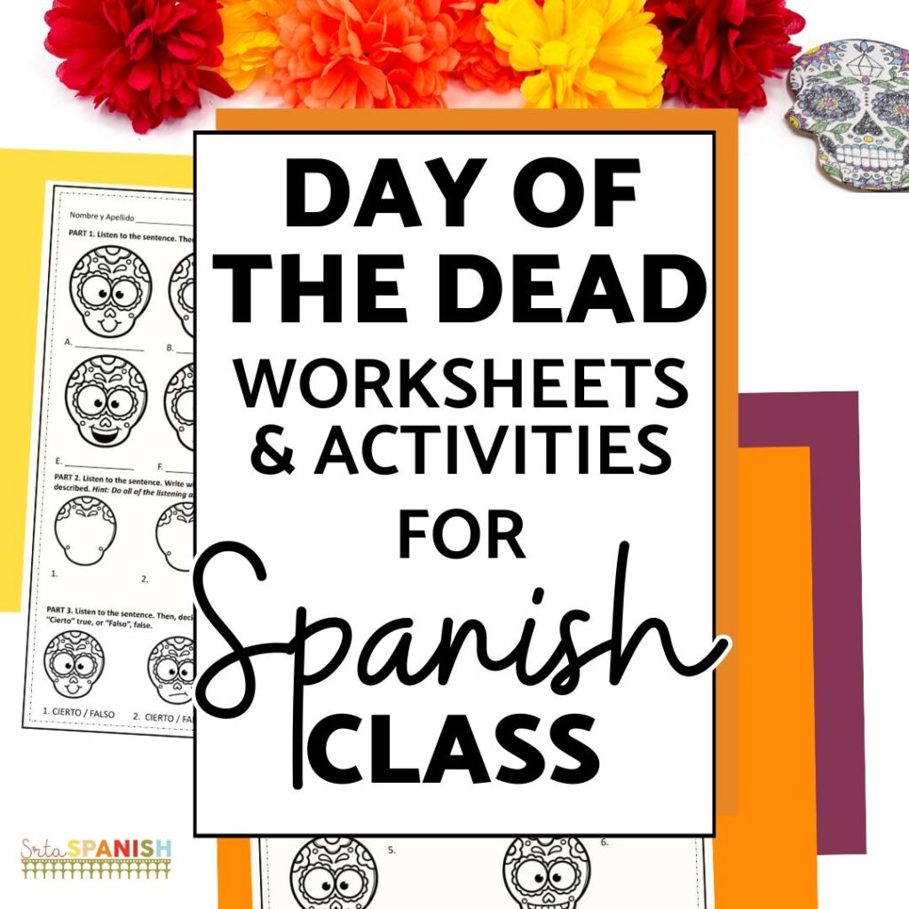 Día de los Muertos Worksheets for Spanish Class - Srta Spanish