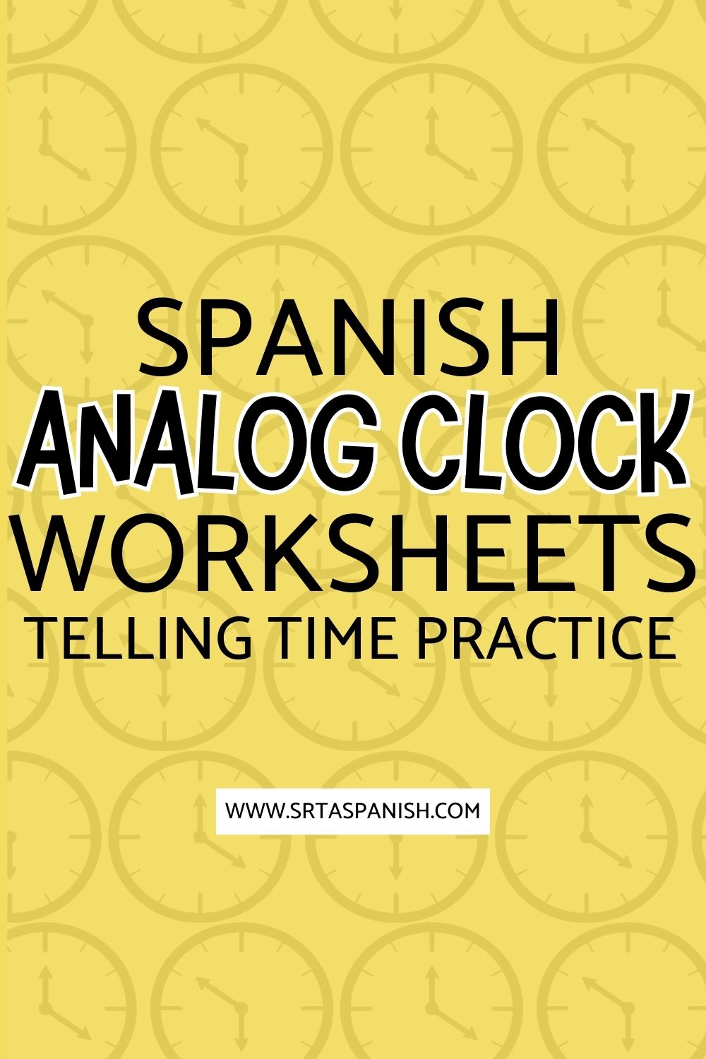 Free Spanish Clock Worksheet Telling Time Practice - Srta Spanish