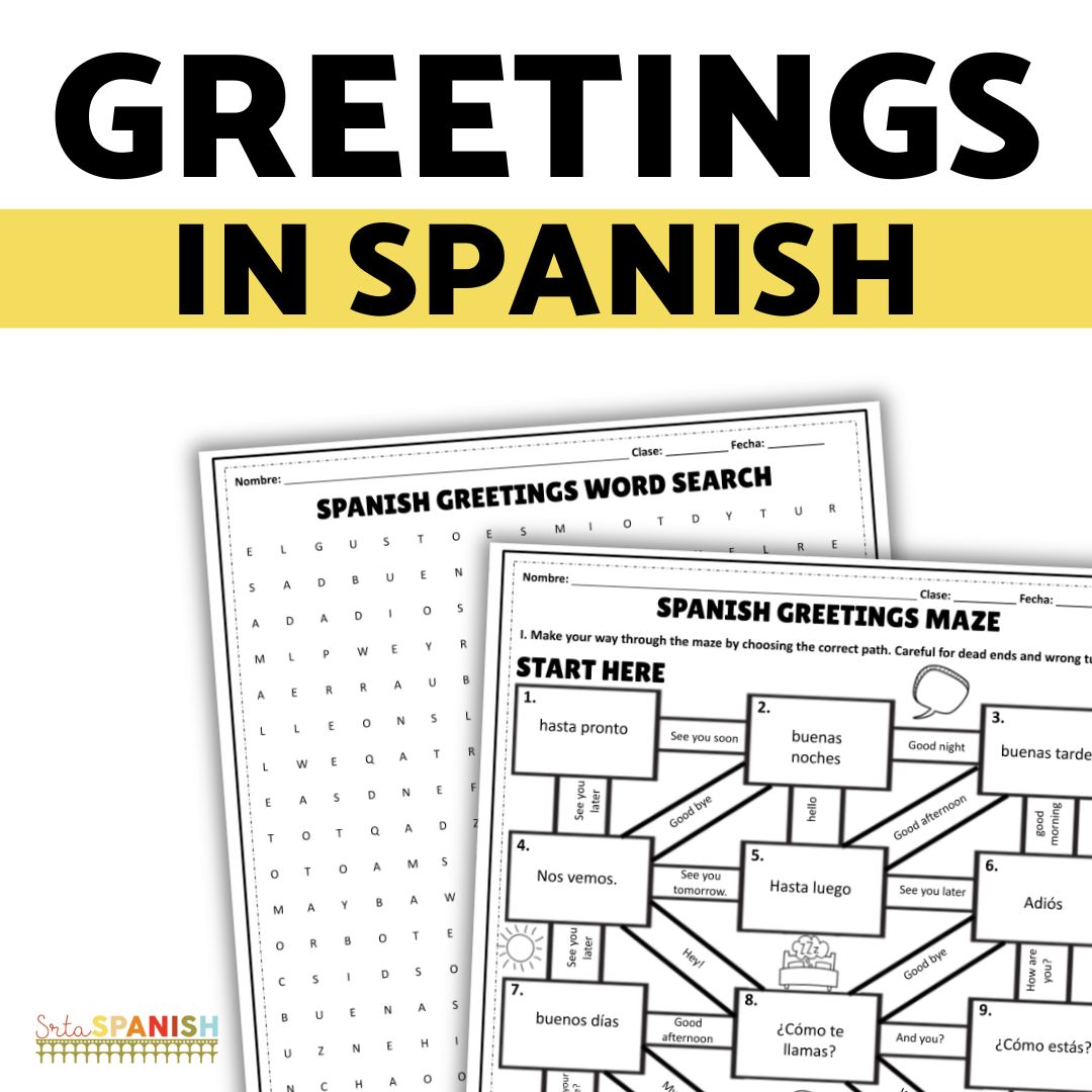 Spanish Introductions: Greetings & Farewells Worksheets - Srta Spanish