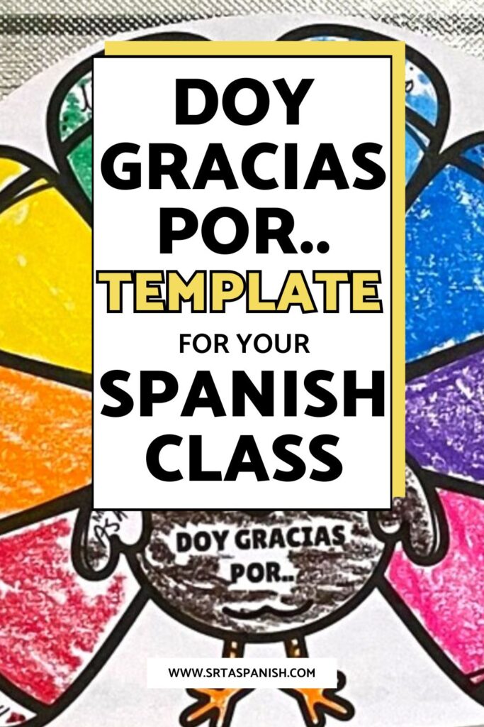 I Am Thankful Turkey Printable Spanish Class Craft Template - Srta Spanish