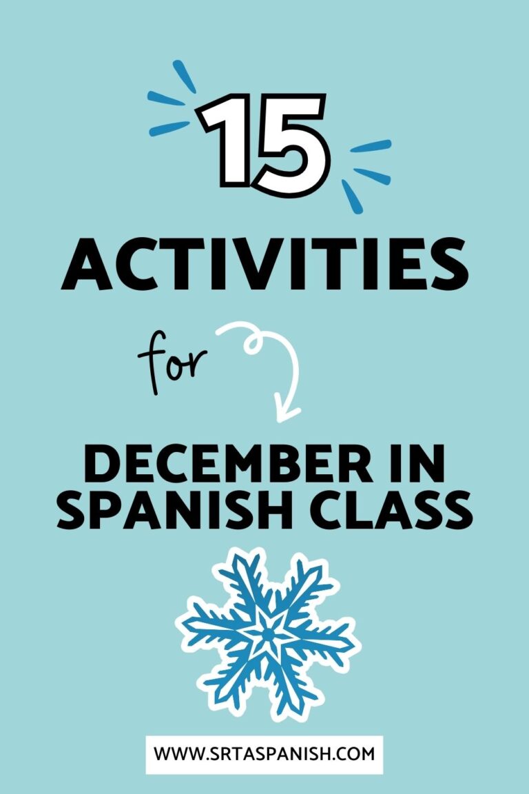 15 December Activities for Spanish Class - Srta Spanish