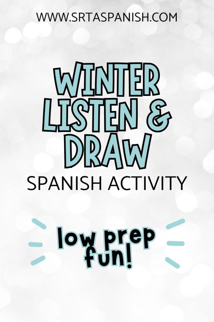 Winter Listen and Draw Spanish Activity - Srta Spanish