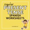 Spanish Regular & Irregular Present Tense Verbs Practice - Srta Spanish