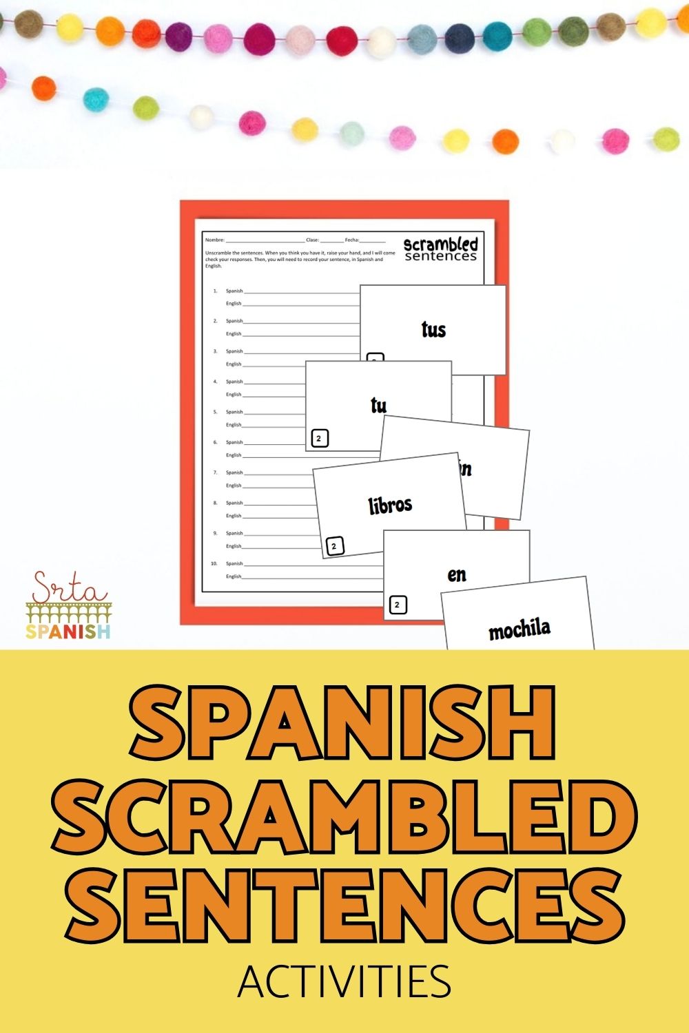 Unscramble Scrambled Sentences in Spanish Activity - Srta Spanish
