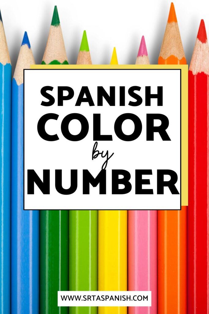Spanish Color by Number Worksheets & Printables - Srta Spanish
