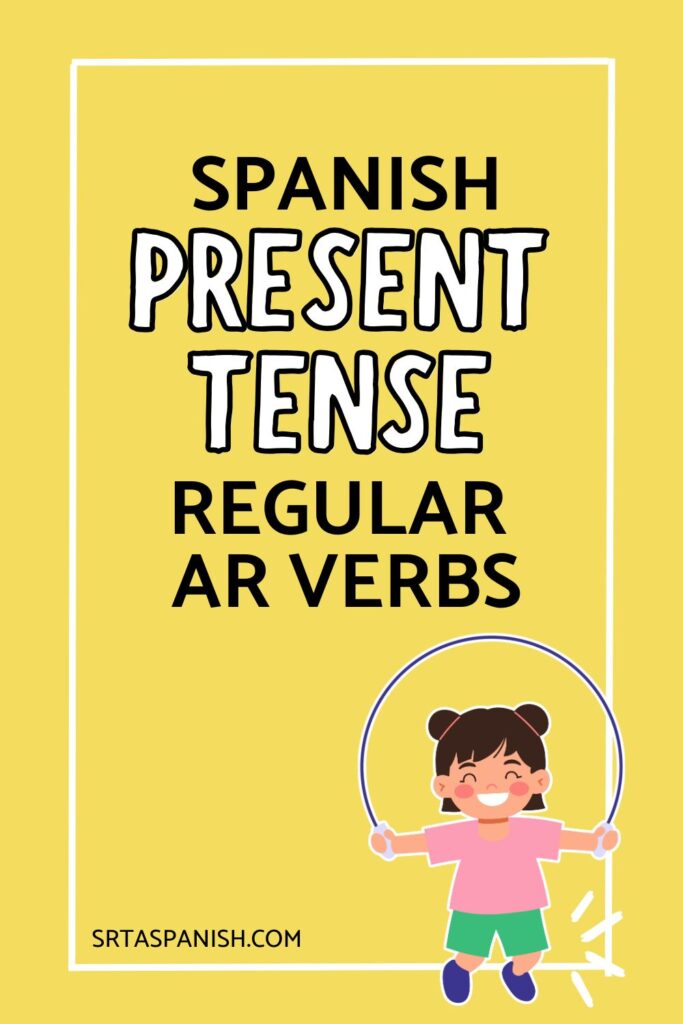 Spanish Regular Present Tense AR Verbs Conjugation Worksheet - Srta Spanish