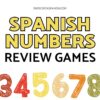 20 Learning Numbers in Spanish Games - Srta Spanish