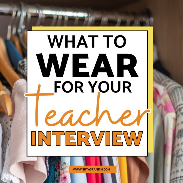 Teaching Interview Prep - Srta Spanish